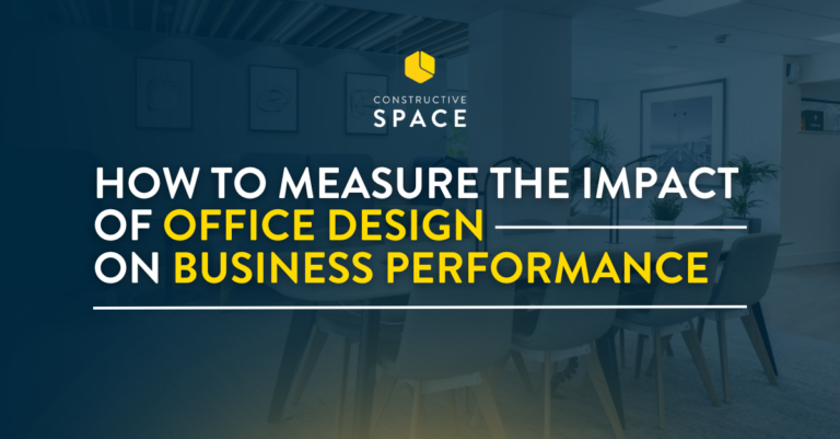 Measuring the Impact of Office Design | Constructive Space